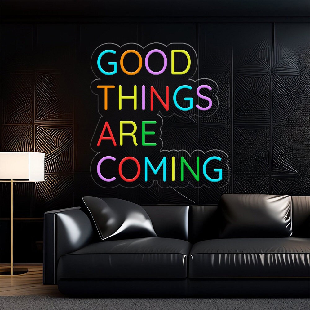 Good Things Are Coming Neon Sign, Bedroom Neon Sign,summer Vibes Neon ...