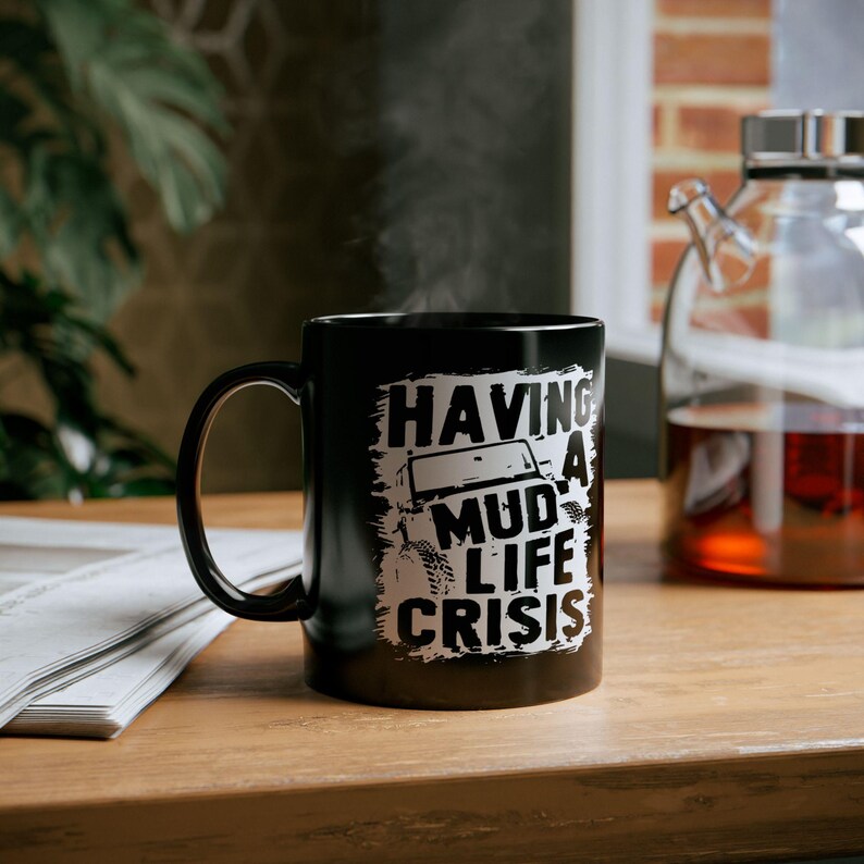 Mud Life Crisis Mug, Offroad Mug, off Road Vehicle, 4X4, Gift for ...