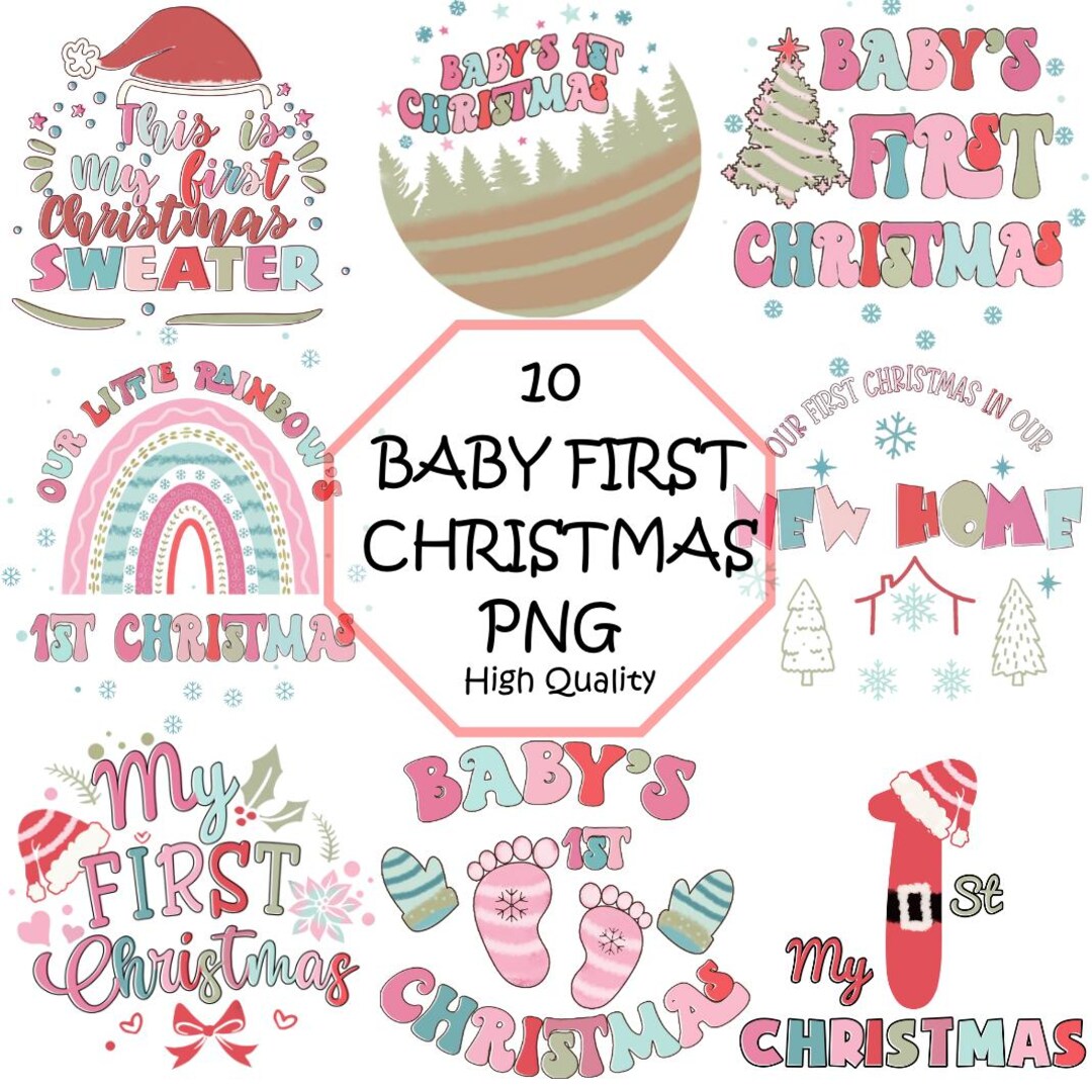 Baby First Christmas PNG Bundle, Baby First Christmas, 1st Christmas ...