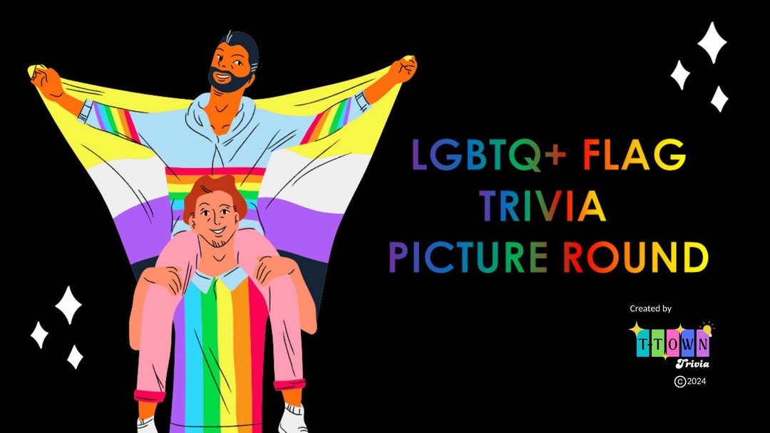 LGBTQ+ Trivia - Pride Flag Trivia - Pride Trivia - LGBTQ+ Flag Trivia ...