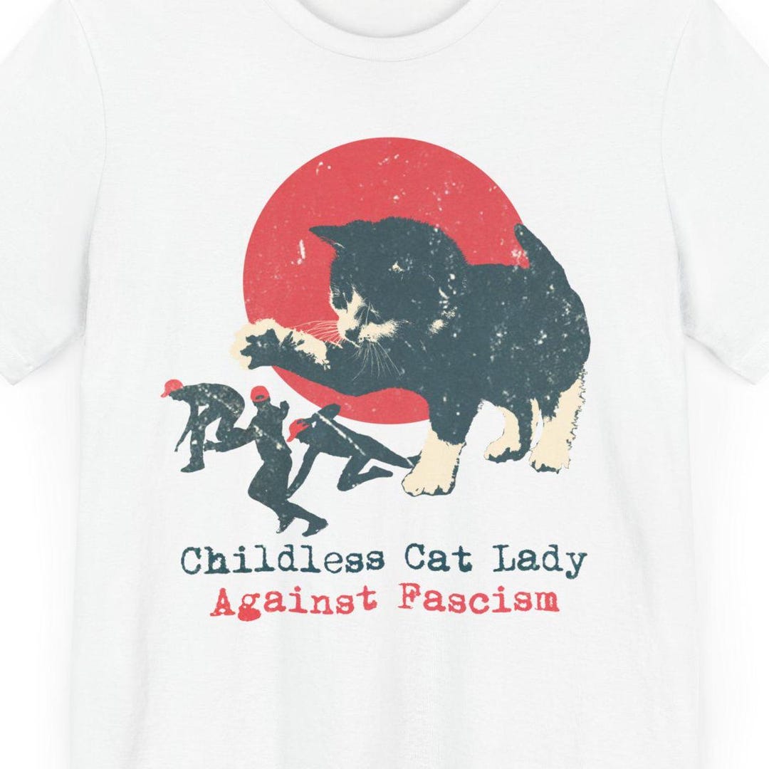 Childless Cat Ladies, Childless Cat Lady Shirt, Leftist, Socialist, Roe ...