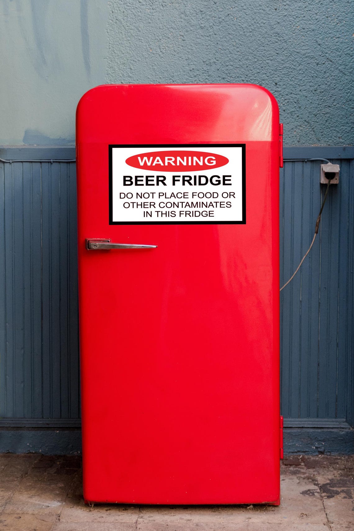 Warning Beer Fridge Do Not Place Food or Other Contaminates in This ...