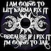 Karma Fix It Sarcastic Quote PNG Files - Etsy