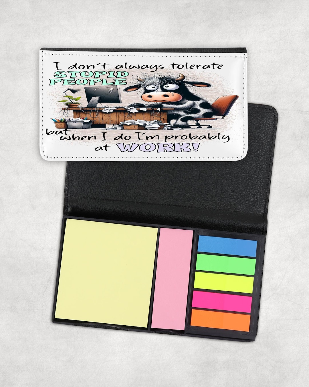 Sticky Note Holder, Post It Note Holder - I Don't Always Tolerate ...