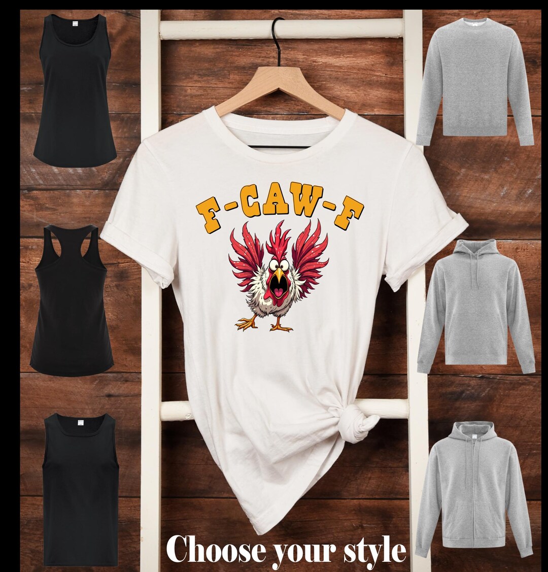 F-CAW-F Chicken - Ladies and Men's Tops, Tanks, Hoodies & Sweaters - Etsy