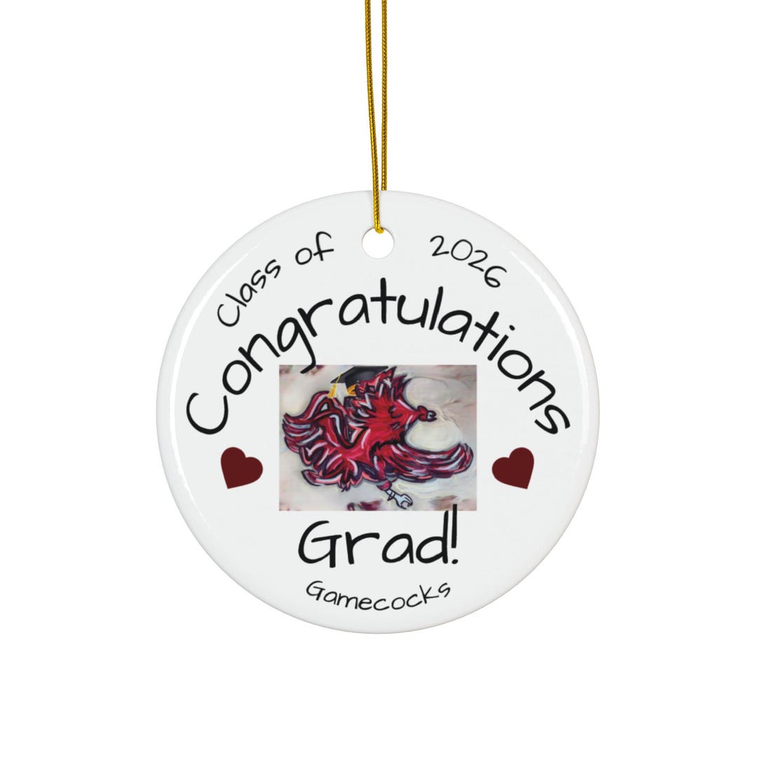 Congratulations Grad Gamecocks Ceramic Ornament | Class of 2026 - Etsy