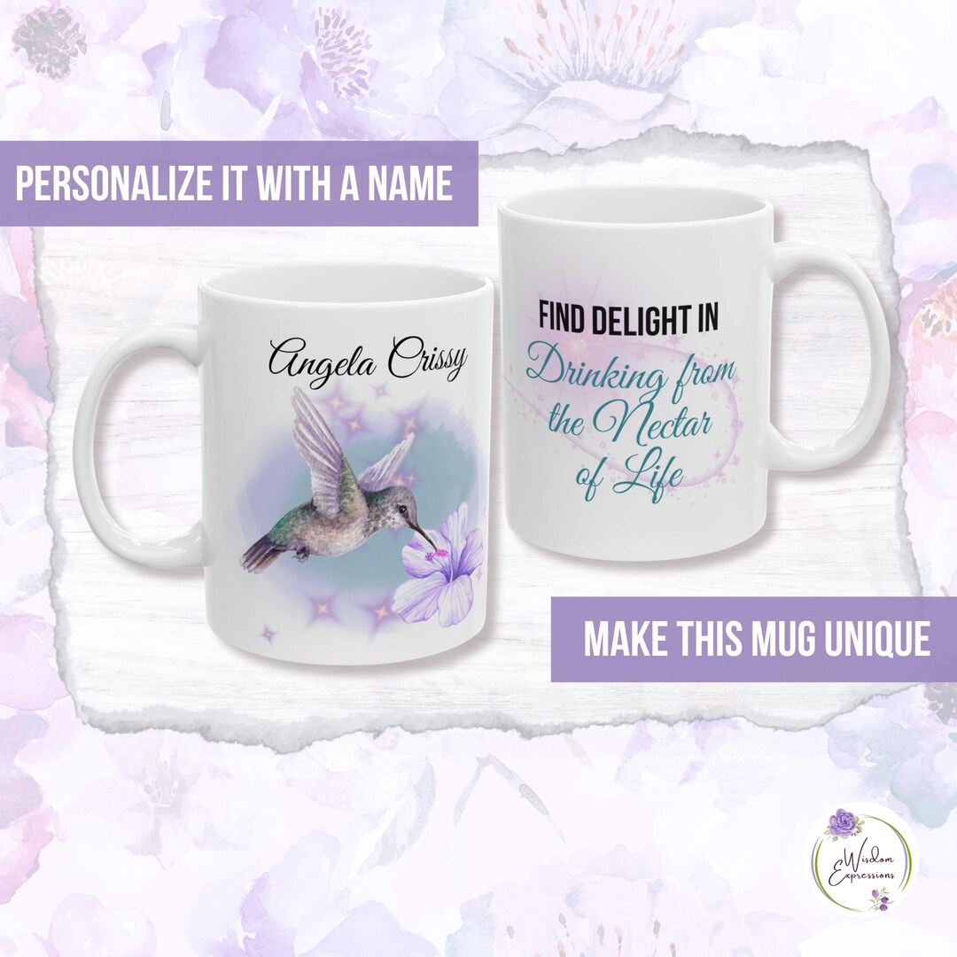 Personalized Hummingbird Motivational Mug, Drink From Life Nectar Quote ...