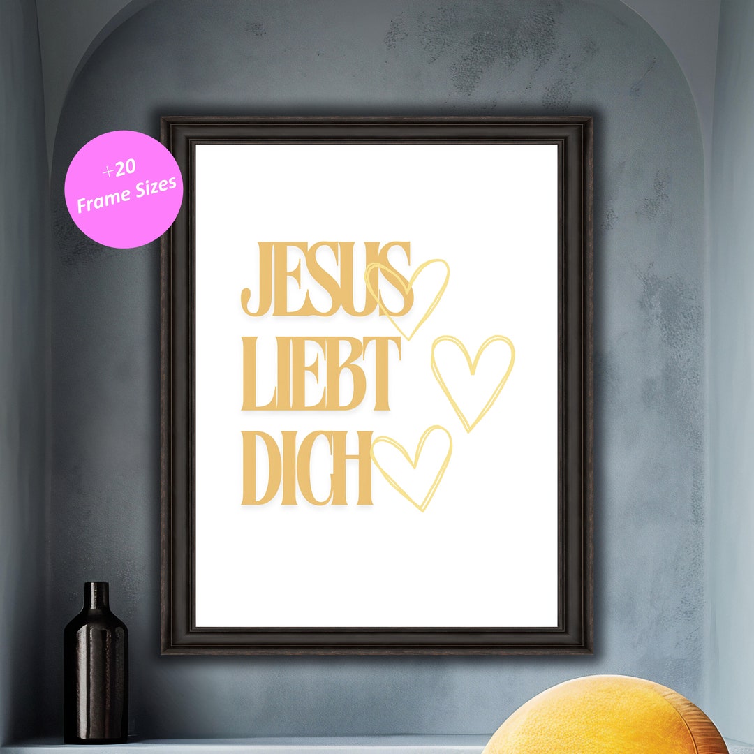 Jesus Loves You Christian Wall Art, German Religious Digital Print ...
