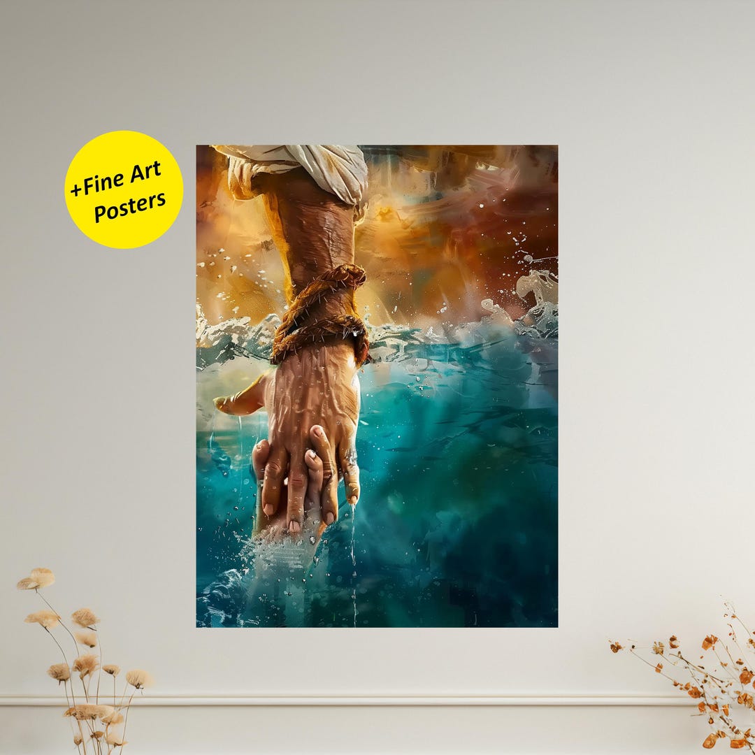 Jesus and Peter - Hands Reaching Out of Water, Fine Art Posters ...