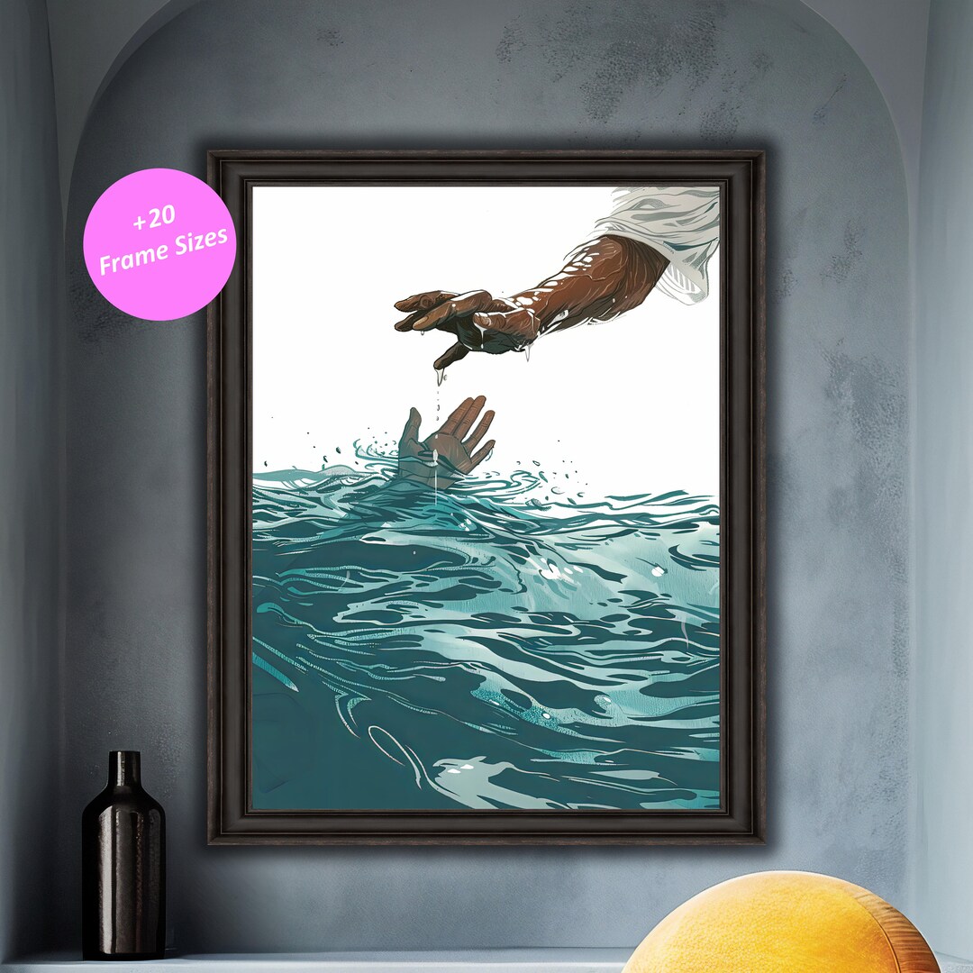 Peter's Hand Reaching Out, Motivational Wall Art, Overcoming Struggles ...