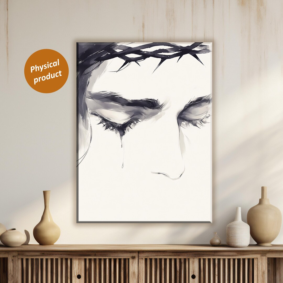 Jesus in Tears Wall Decor, Jesus Wept, Christian Wall Art, Jesus Wall ...