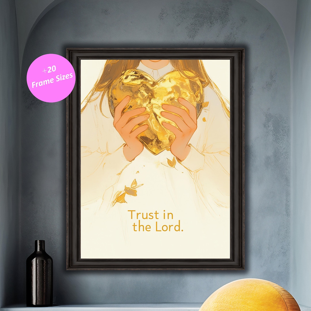 Trust in the Lord Christian Art Print, Inspirational Scripture Wall ...