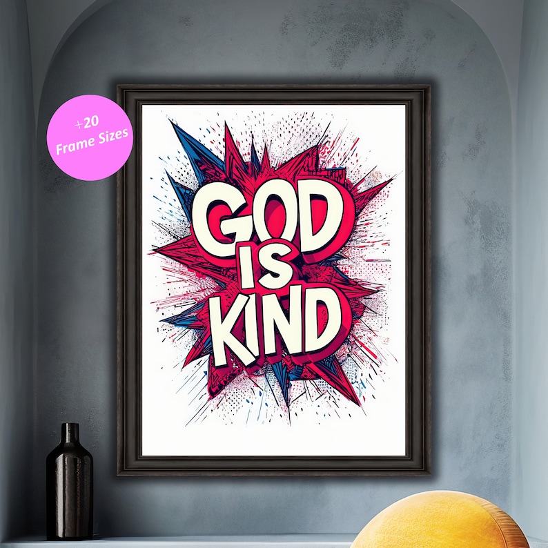 God is Kind Poster, Christian Quote Wall Art, Bible Quote Print ...