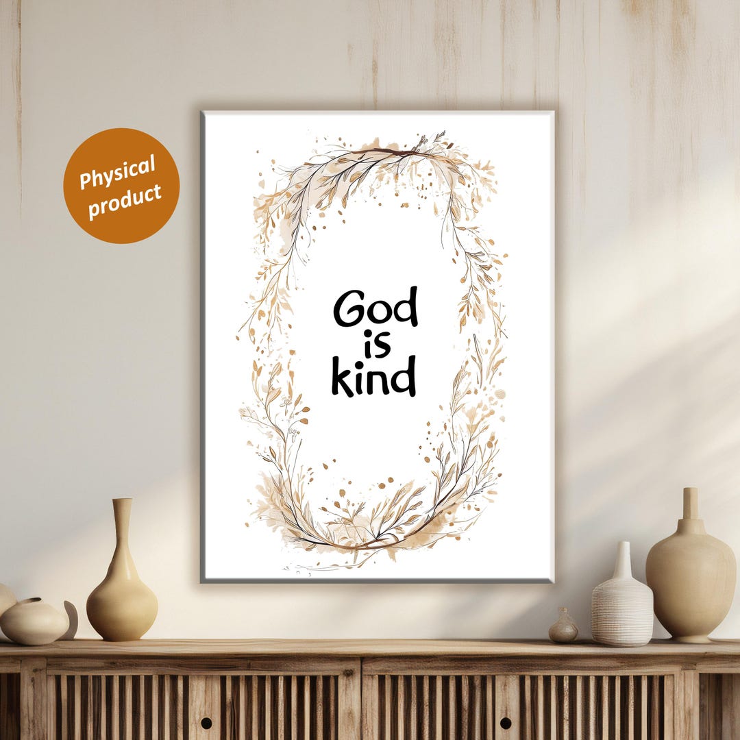 God is Kind and Merciful, Christian Home Decor, Faith Quote, Christian ...