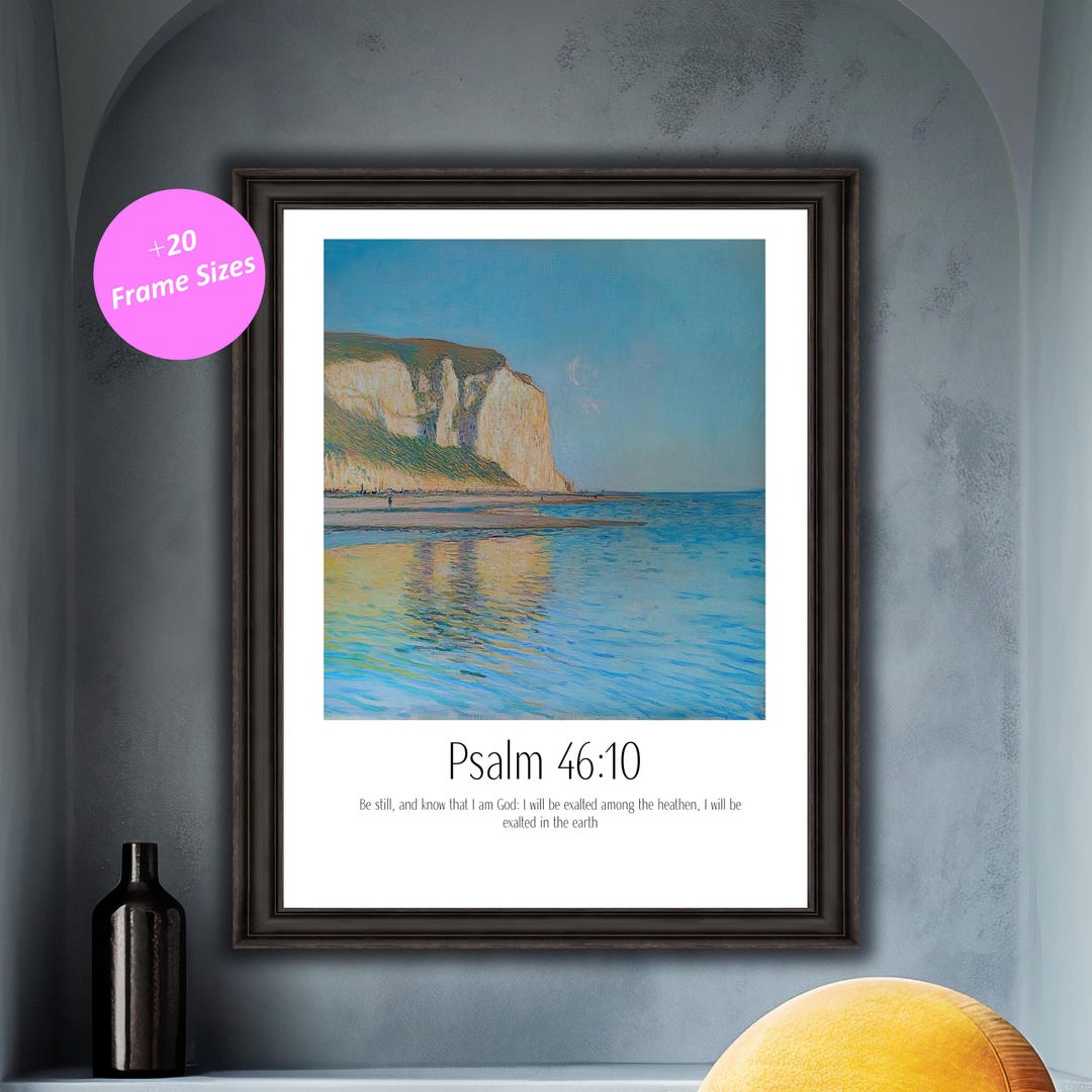 Psalm 46:10 Art, Christian Wall Art, Bible Verse Print, Christian ...