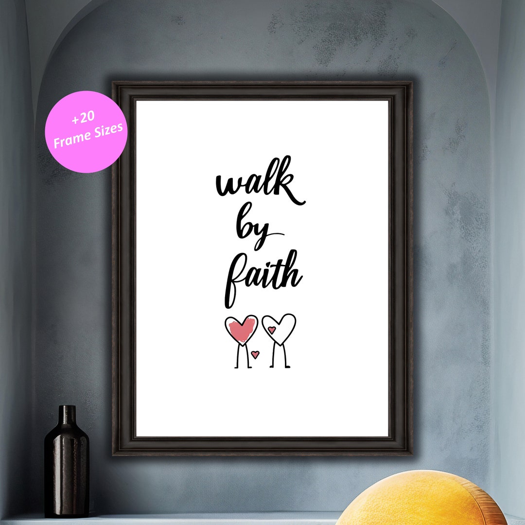 Inspirational Walk by Faith Print Motivational Quote Poster, Positive ...