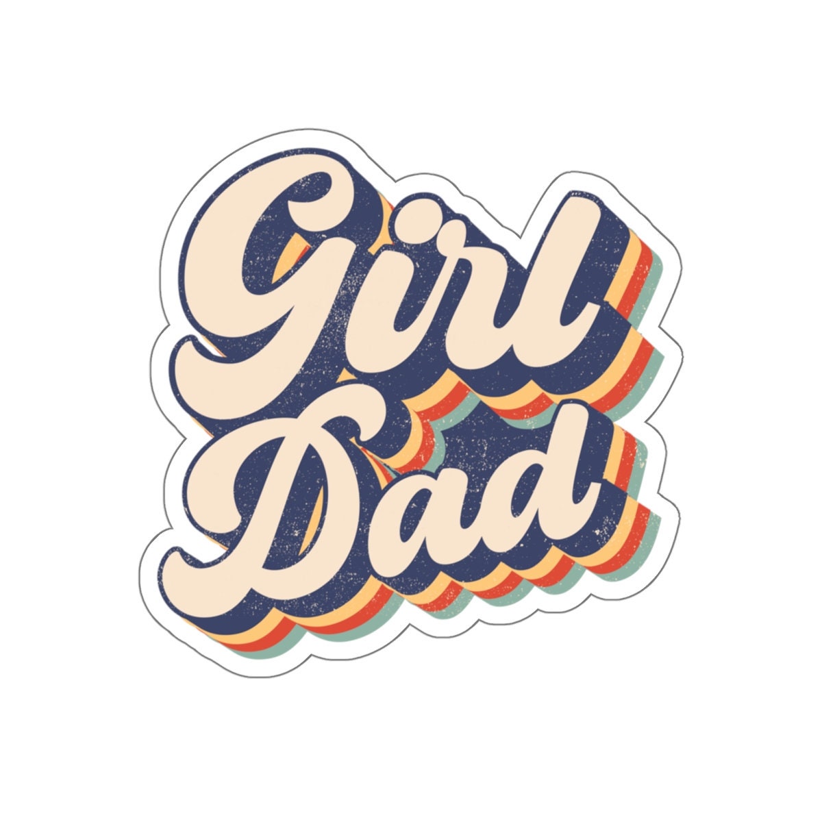 Girl Dad Sticker Father-daughter Sticker Proud Dad Graphic Sticker - Etsy