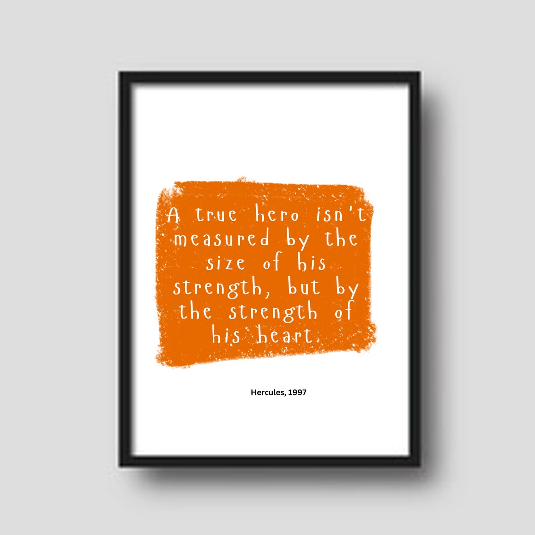 Cute, Printable "hercules-a True Hero" Aspirational Movie Quote ...