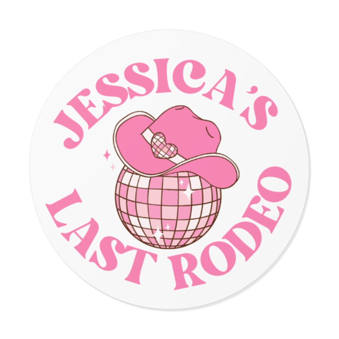 Custom Last Rodeo Sticker Disco Cowgirl Sticker Hot Pink Cowgirl ...
