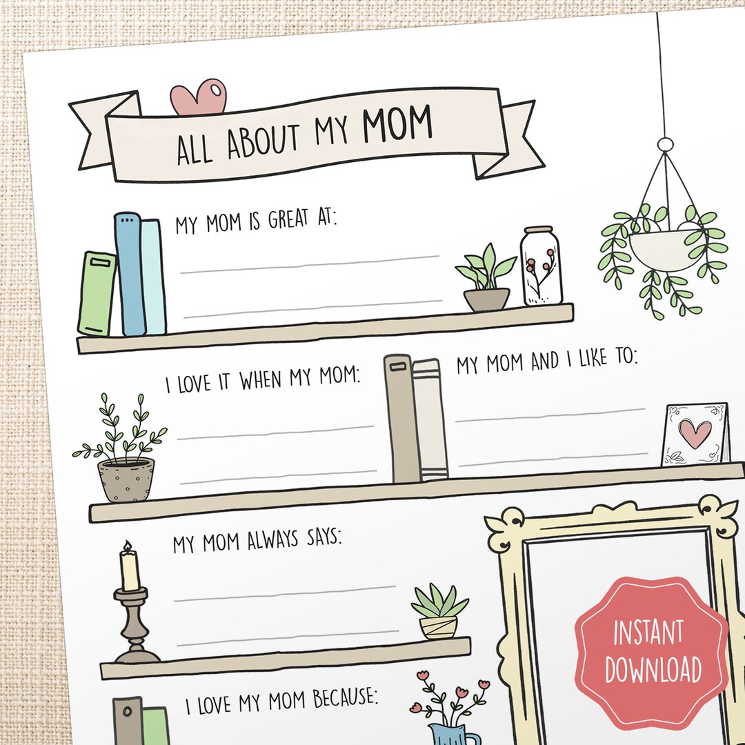 All About My Mom, Printable Mothers Day Gift, All About My Mom ...