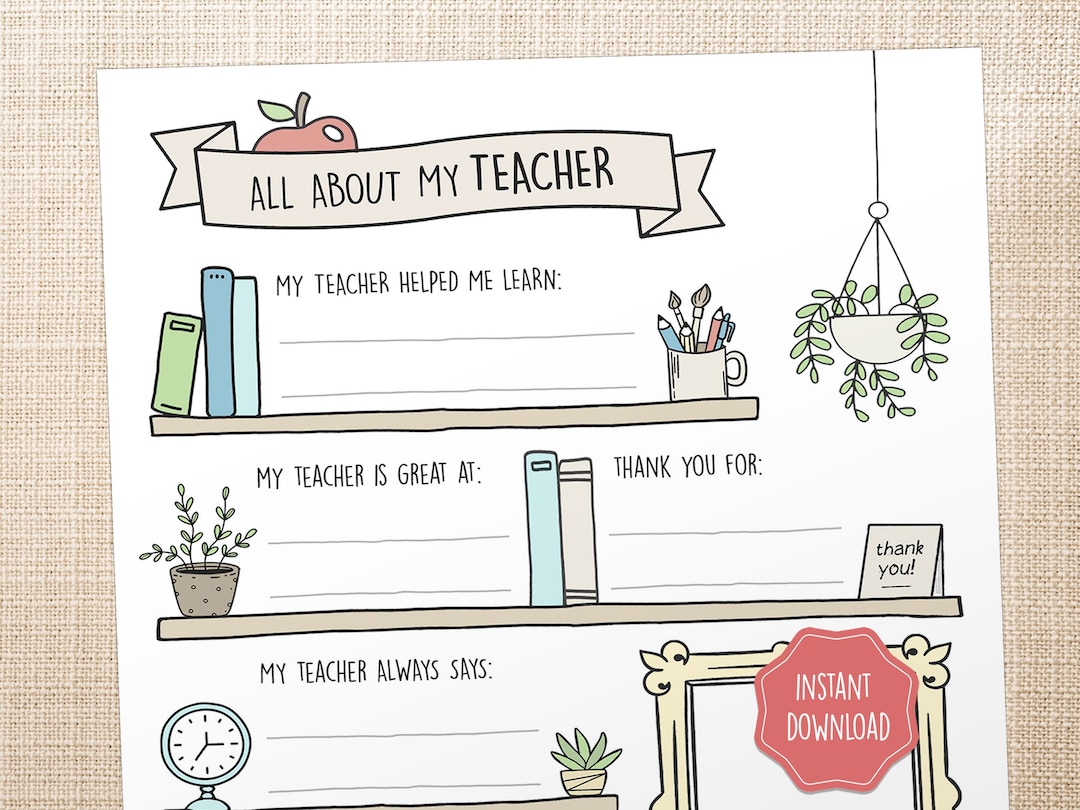 All About My Teacher, Printable Teacher Gift, End of School Gift ...