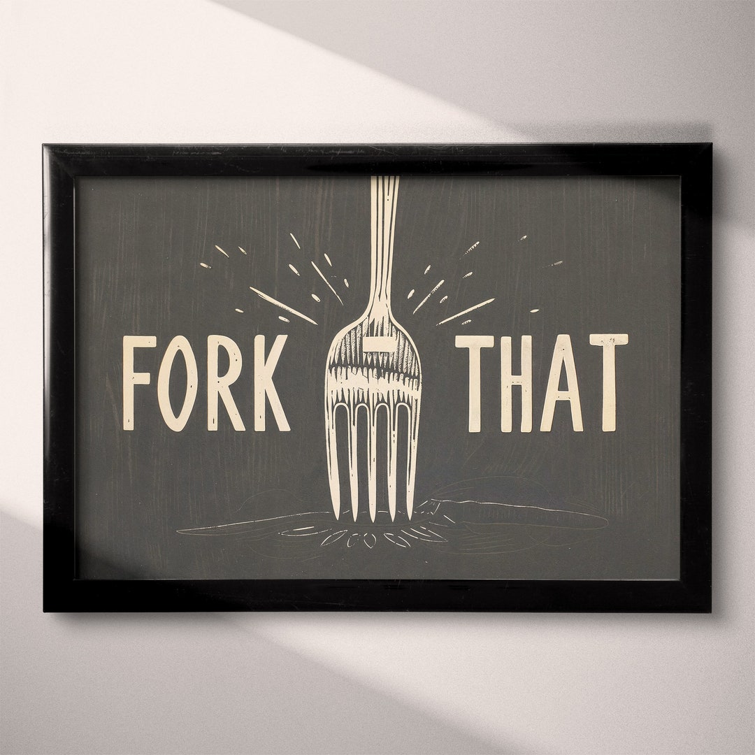 Fork PRINTABLE Download Kitchen Decor Quotes and Typography Print Black ...