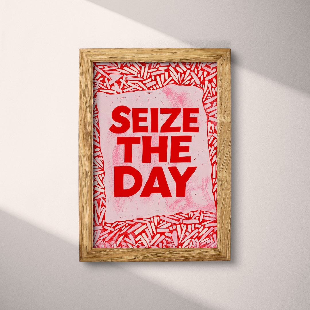 Seize the Day PRINTABLE Download Inspirational Decor Quotes and ...