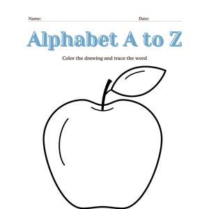 A to Z Color and Trace Alphabet Book! Color the Drawing and Trace the ...