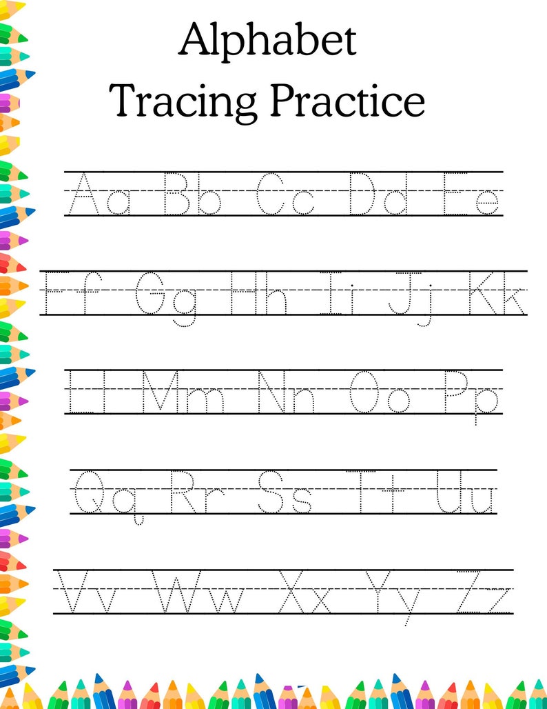 Alphabet Tracing Practice! Practice Tracing the Alphabet Using Both ...