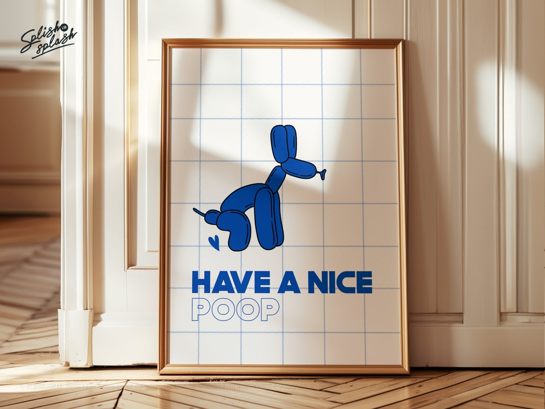 Funny Poop Poster for Bathroom Decor, Dog Pooping Wall Art, Restroom ...