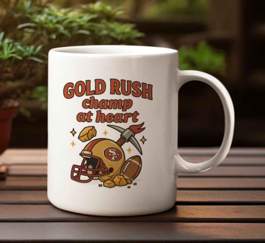 San Francisco 49ers Mug, Gold Rush Champ at Heart Football Fan Gift ...