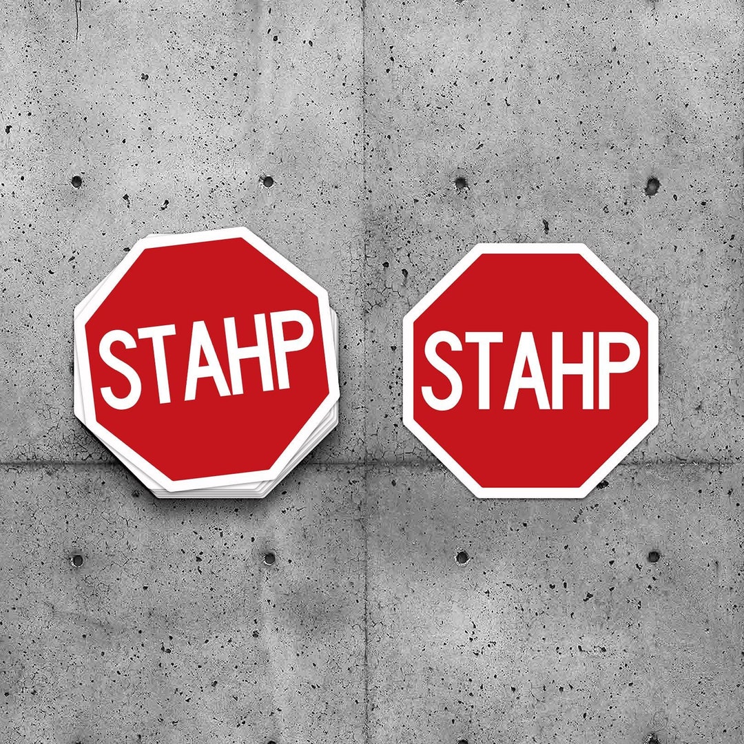 Hard Hat Sticker STAHP Sign - Etsy
