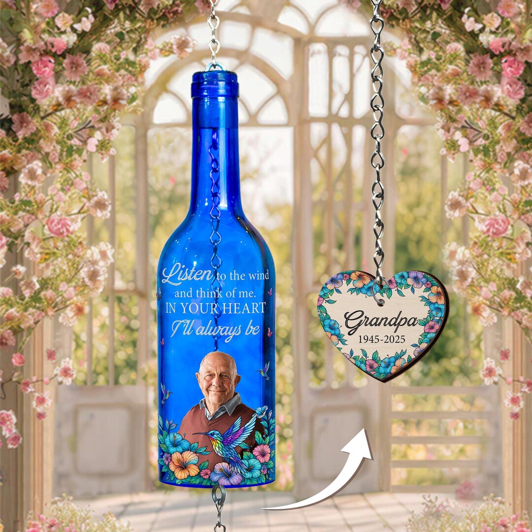 Personalized Memorial Photo Wind Chime: Recycled Wine Bottle ...