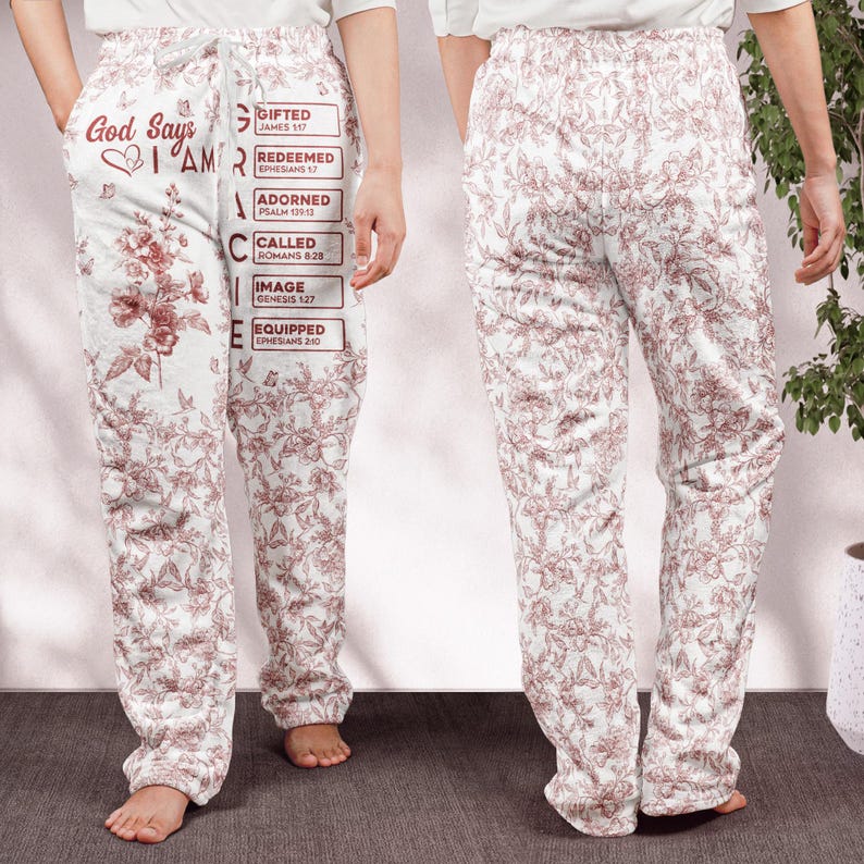 God Says I Am Bible Verse - Personalized Fleece Pajamas Pants ...