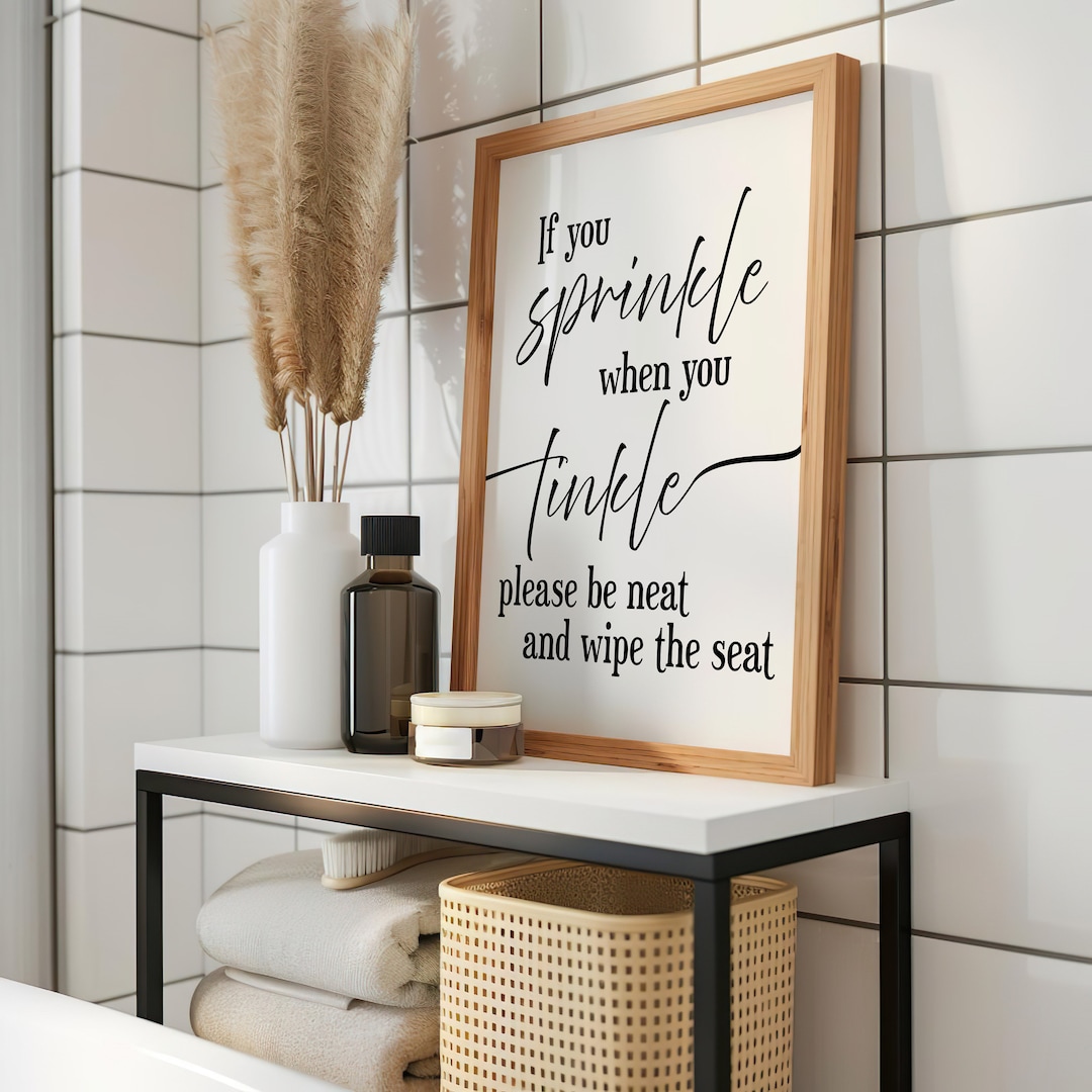 If You Sprinkle When You Tinkle - Bathroom Humor Digital Print, Funny ...