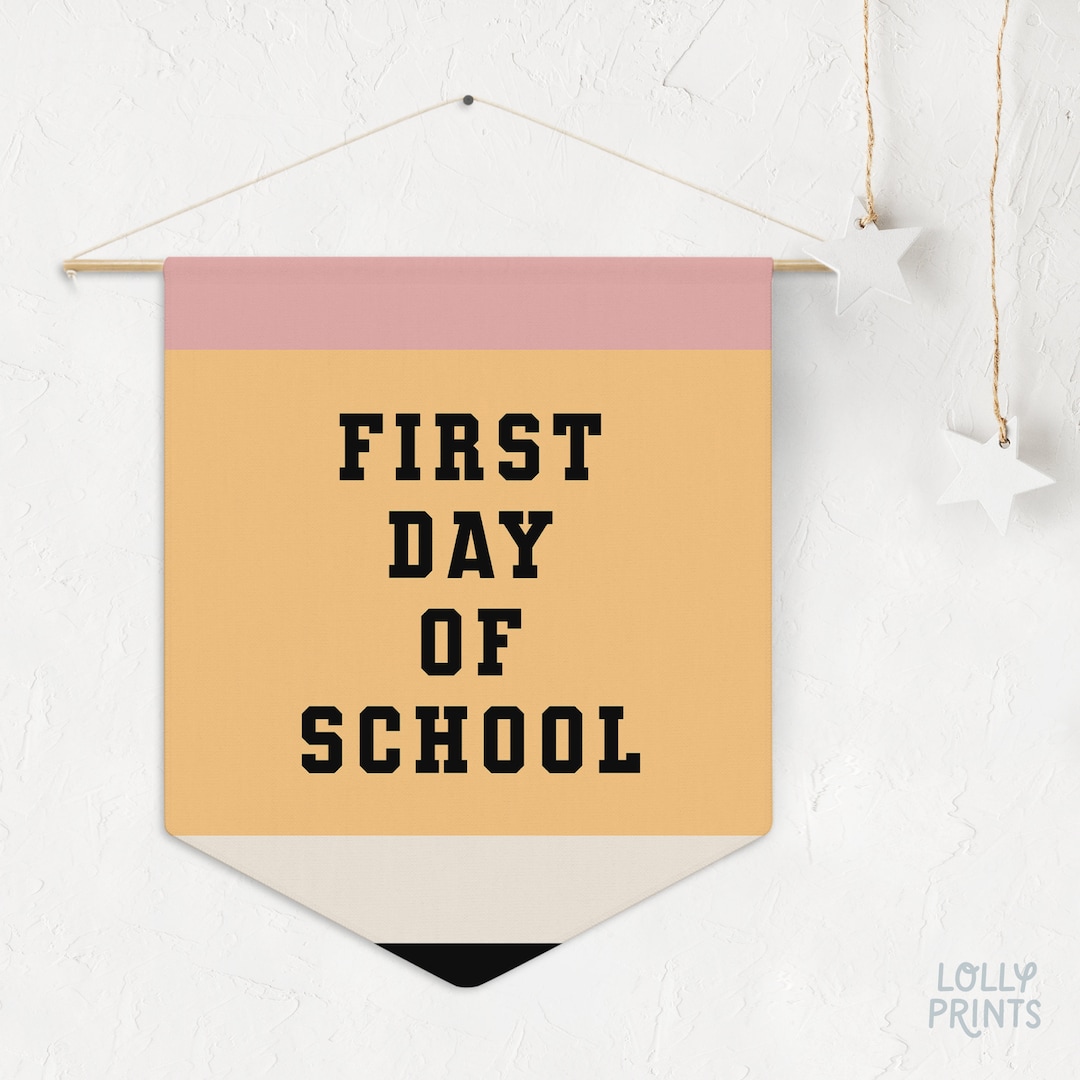 First Day of School Sign Pencil Pennant Banner, Back to School Sign ...