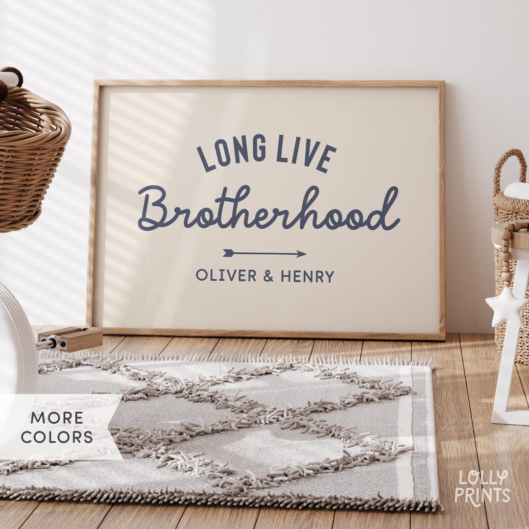 Long Live Brotherhood Boy Name Sign, Boys Room Wall Art, Personalized ...