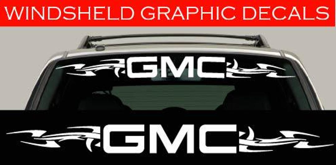 New Decal Sticker Windshield Banner GMC Tribal Sierra, Acadia, Canyon ...
