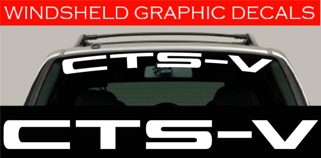 New Decal Sticker Windshield Banner Cadallic CTS-V - Etsy