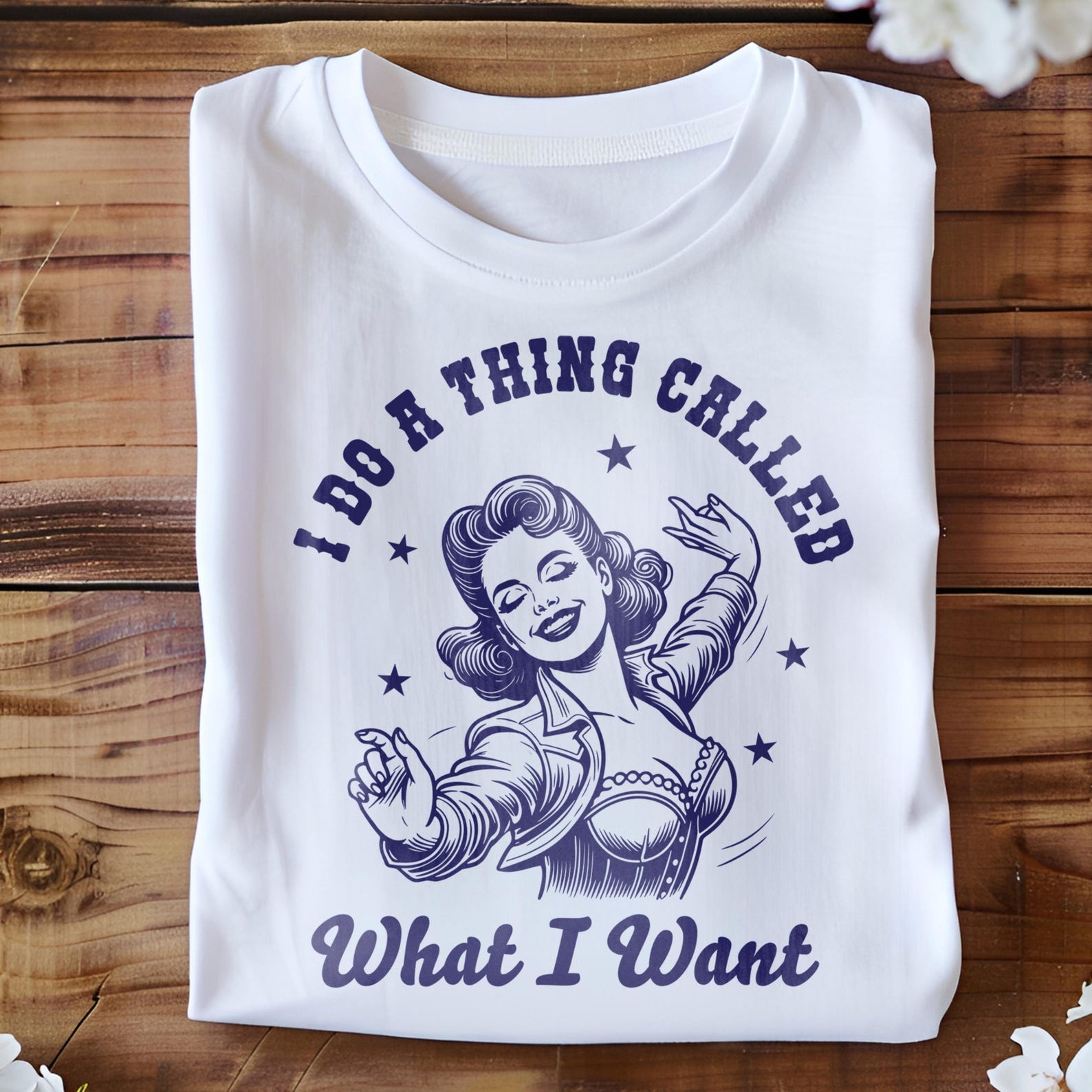 I Do a Thing Called What I Want Png Svg, Trendy Vintage Retro Western ...