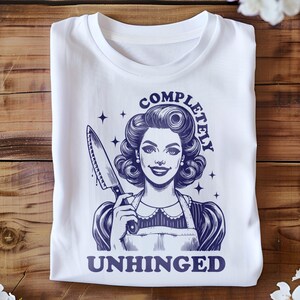 Completely Unhinged Png Svg, Retro Unhinged Girl Png, Trendy Vintage ...