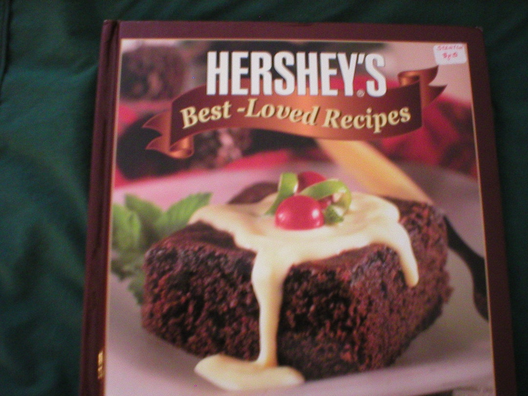 Cookbook Hershey's Best Loved Recipes Favorite Brand Name Chocolate ...