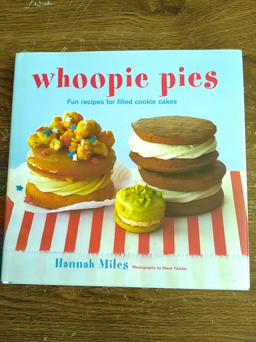 Cookbook Whoopie Pies! Pie Cream Filled Cookie/cake, Gourmet Dessert ...