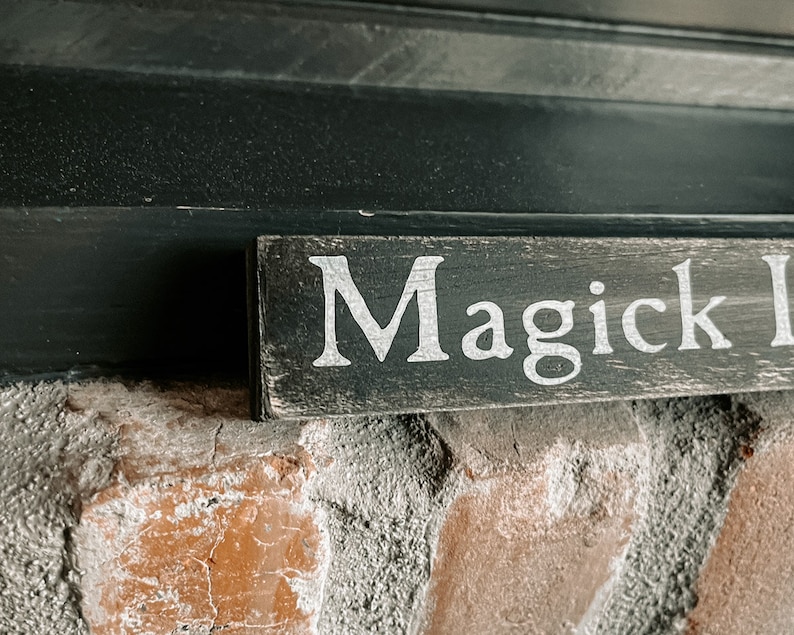 Magick Lives Here, Solid Wood and Paint Sign, Hand Crafted, for Witches ...