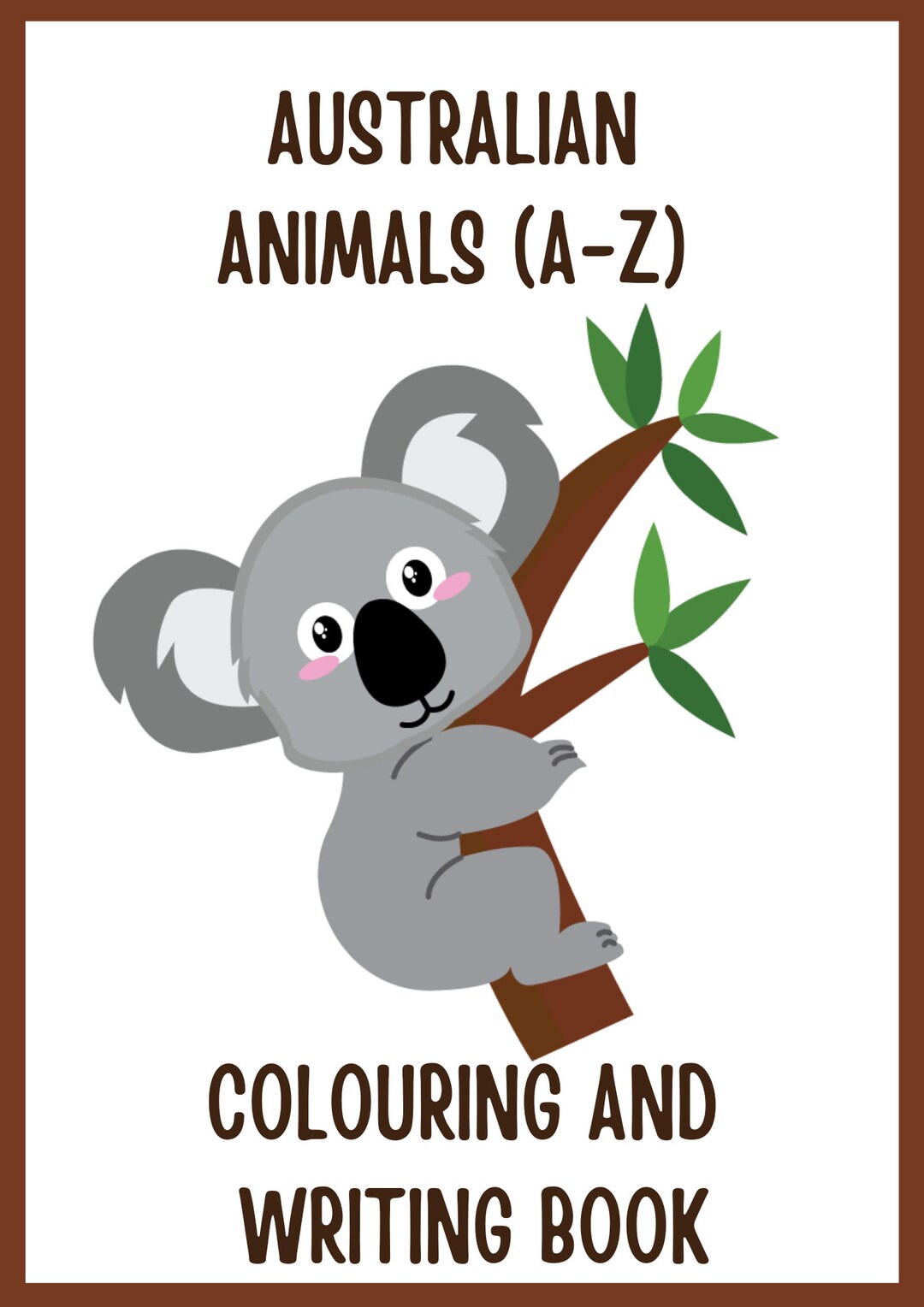 Australian Animals Colouring and Writing Book, Early Education, School ...