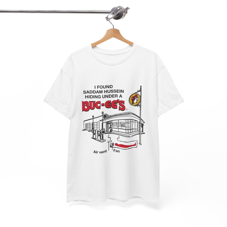 Funny Saddam Hussein Hiding Place Tee - Dark Humor Retro Gas Station ...
