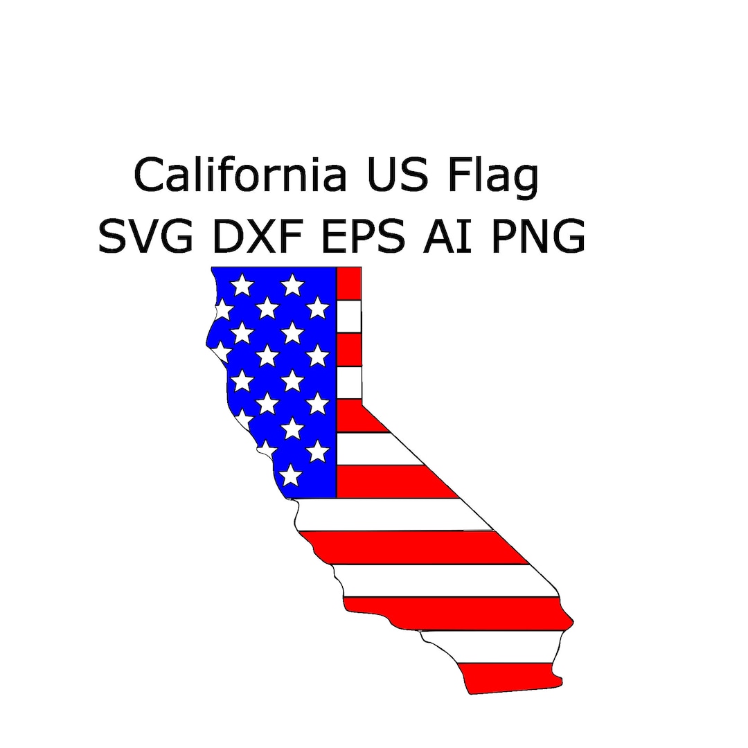 California State SVG American Flag Outline DXF EPS Ai Png Cricut Laser ...
