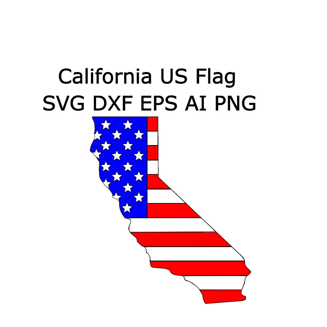 California State SVG American Flag Outline DXF EPS Ai Png Cricut Laser ...