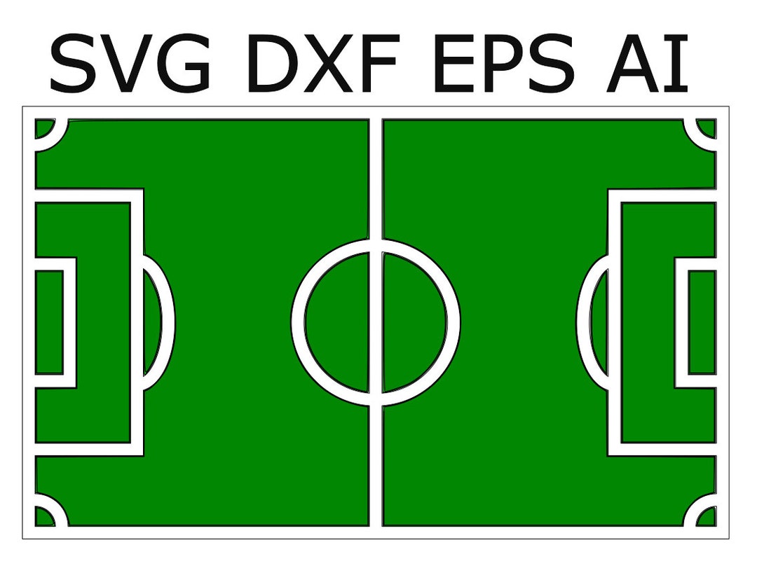 Soccer Field SVG DXF EPS Ai Files Instant Download Football Game Field ...