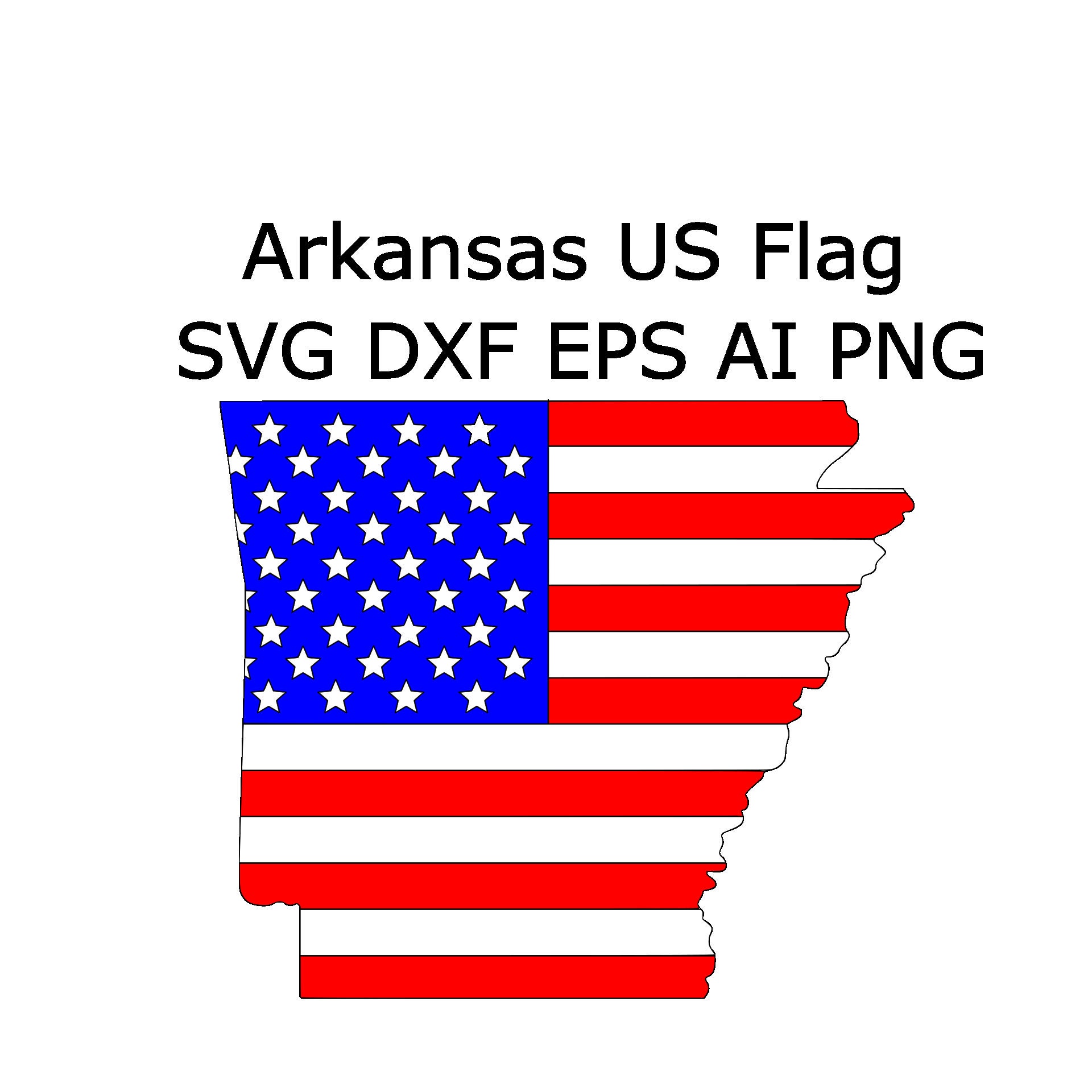 Arkansas State SVG American Flag Outline DXF EPS Ai Png Cricut Cnc ...